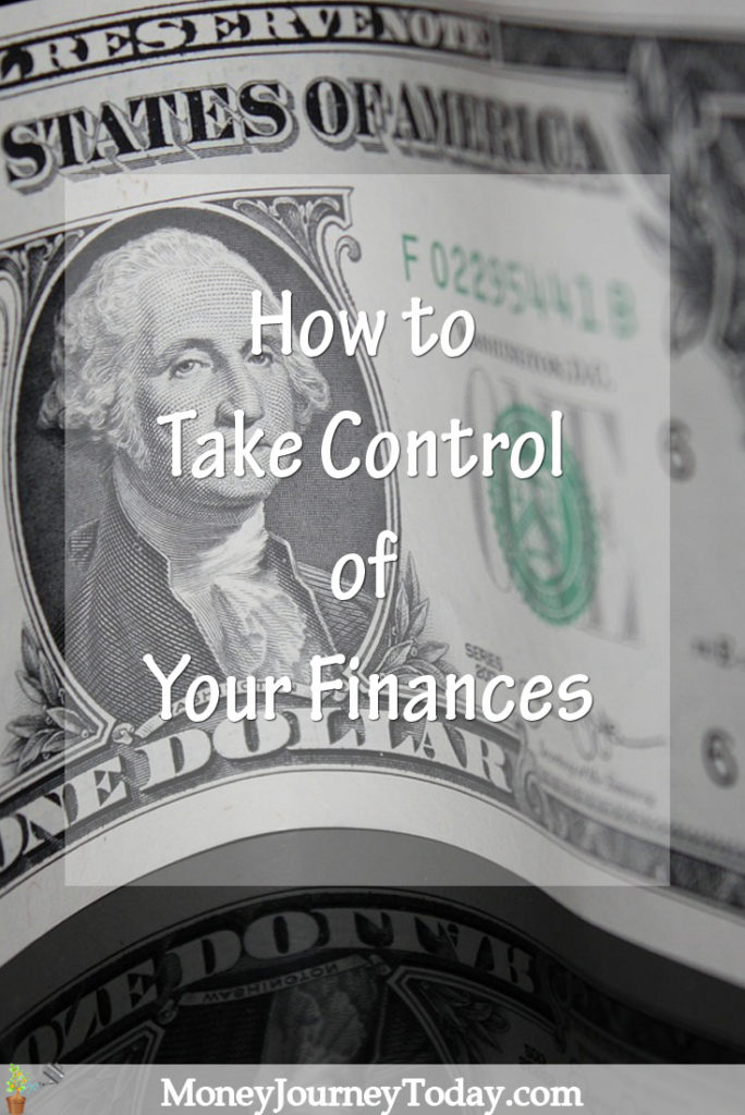 How to Take Control of Your Finances - Money Journey Today